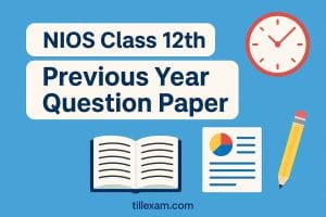 NIOS Class 12th (April 2025) Previous Year Question Paper : Subject ...