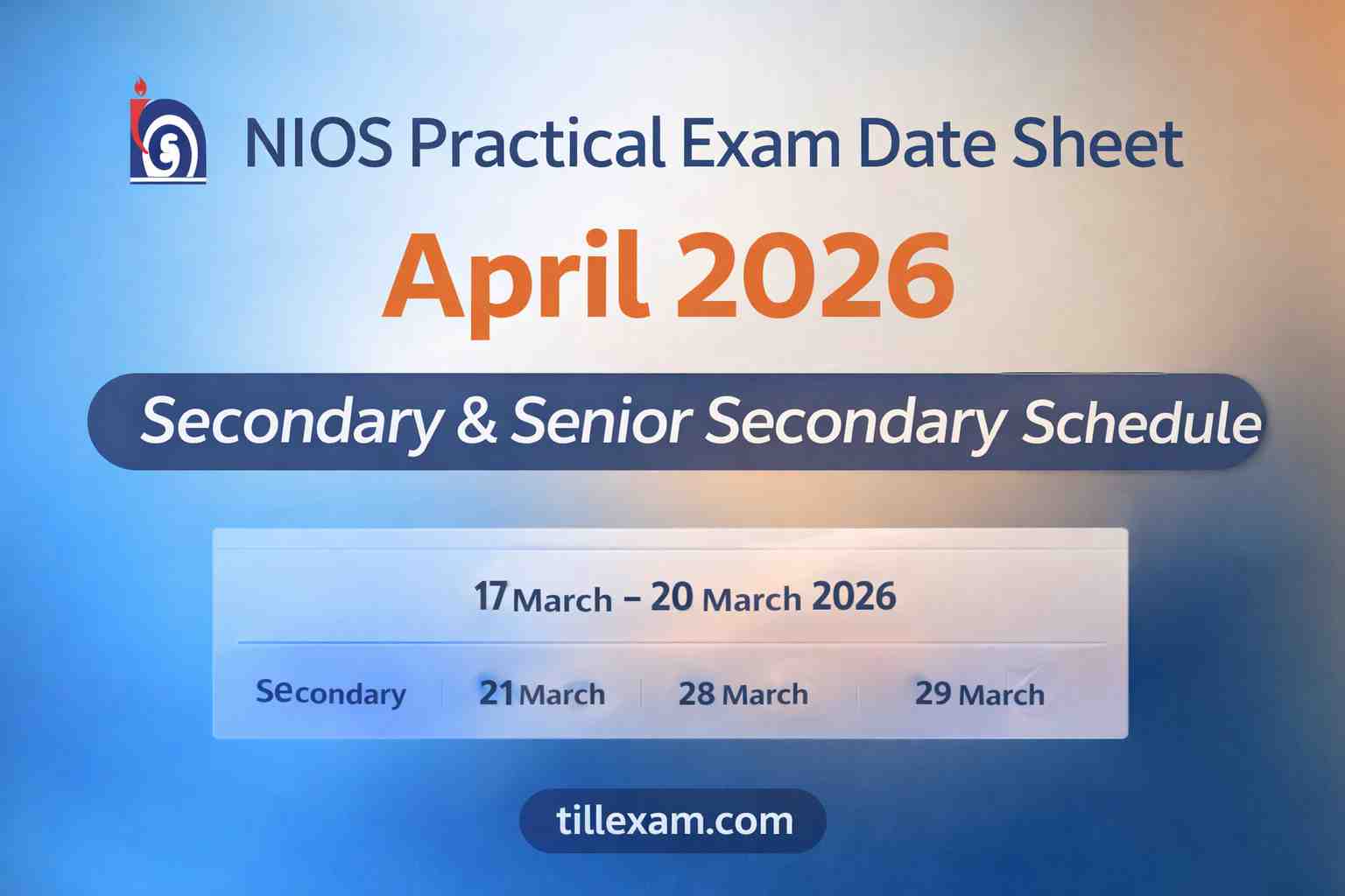 NIOS Practical Exam Date Sheet April 2026 – Secondary & Senior ...