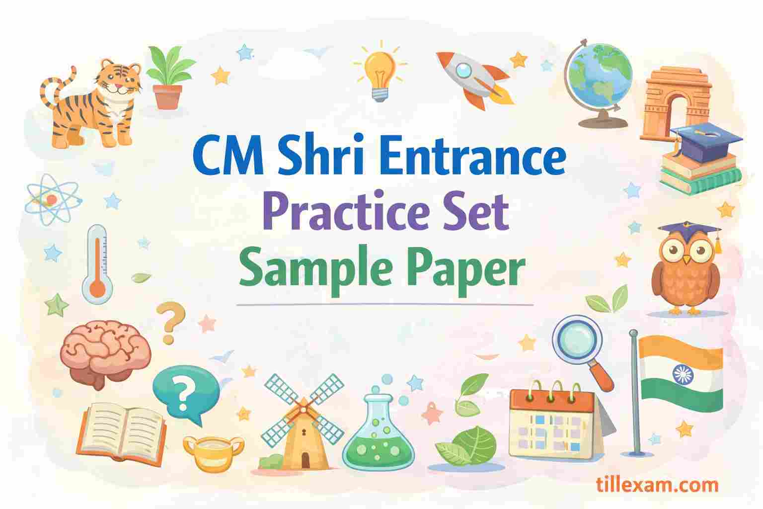 CM Shri School Entrance 2026 Class 6th General Awareness Practice Set ...