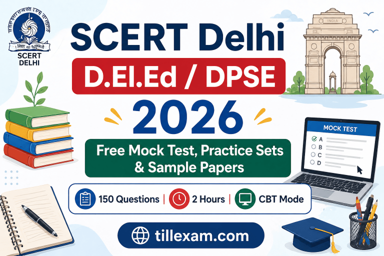 SCERT Delhi D.El.Ed / DPSE 2026 Free Mock Test, Practice Sets & Sample ...