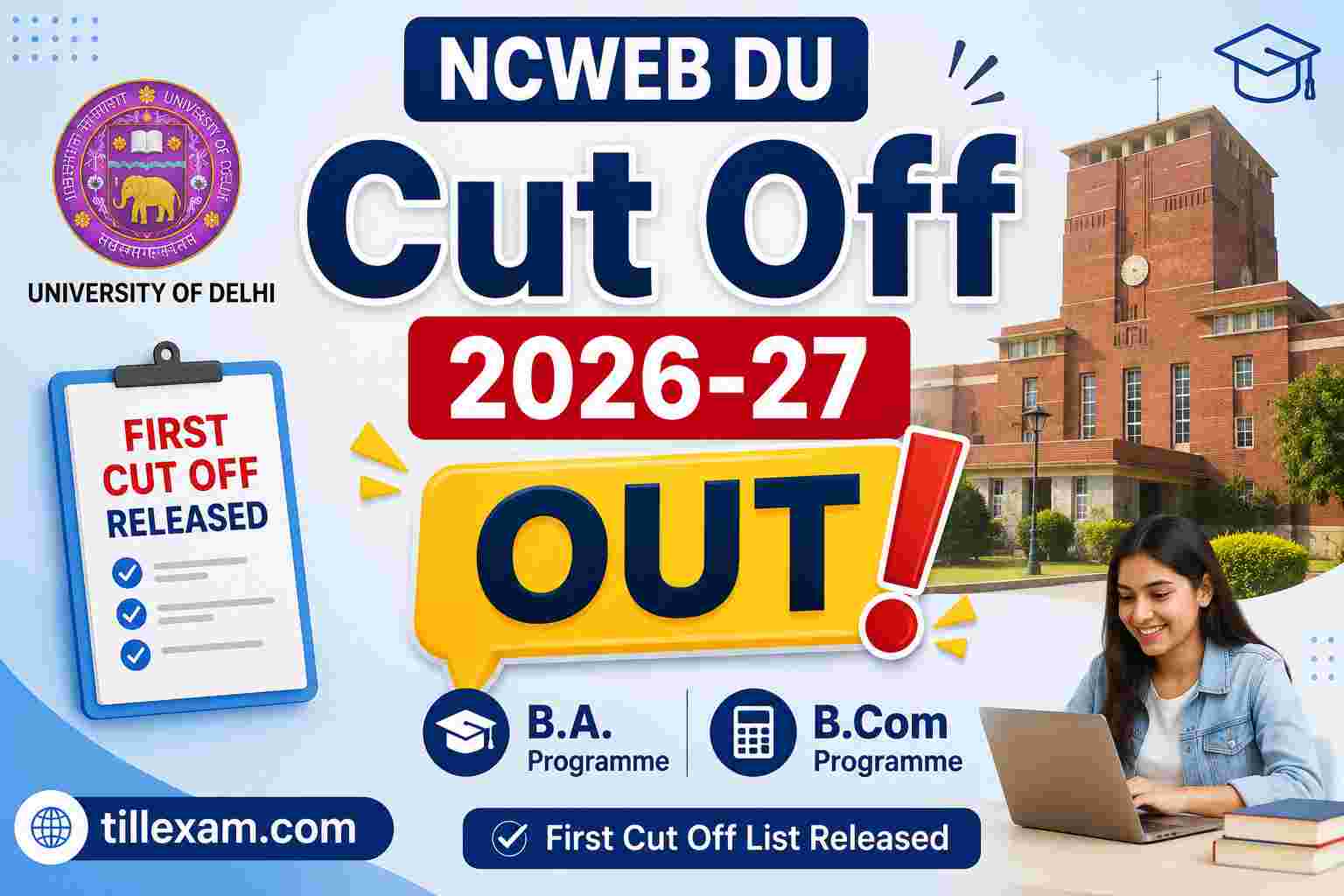 NCWEB DU Cut Off 2026–27 OUT: First Cut-Off List Released for B.A ...